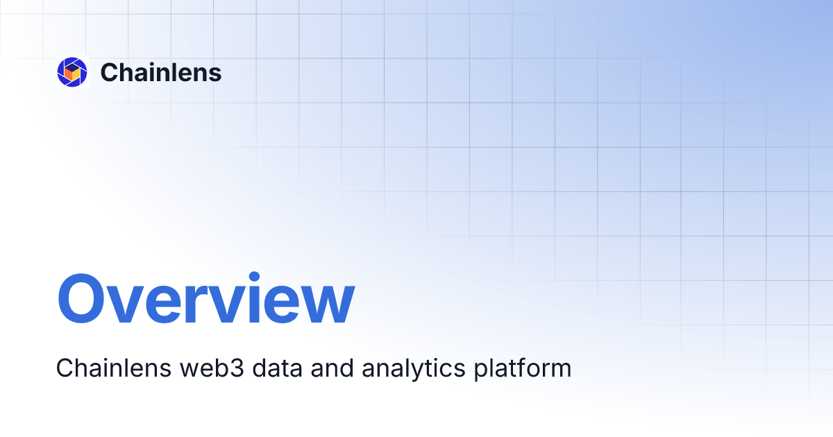 Overview | Chainlens